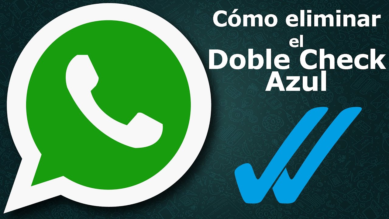 Cómo quitar el doble check azul de WhatsApp en iPhone - AfterKingsLeague