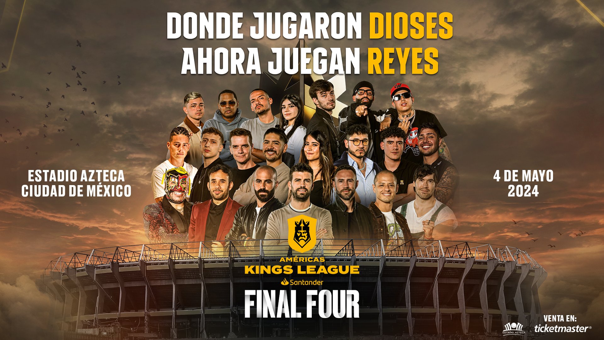 La Final Four de la Kings League Américas se disputará en el Estadio Azteca - AfterKingsLeague